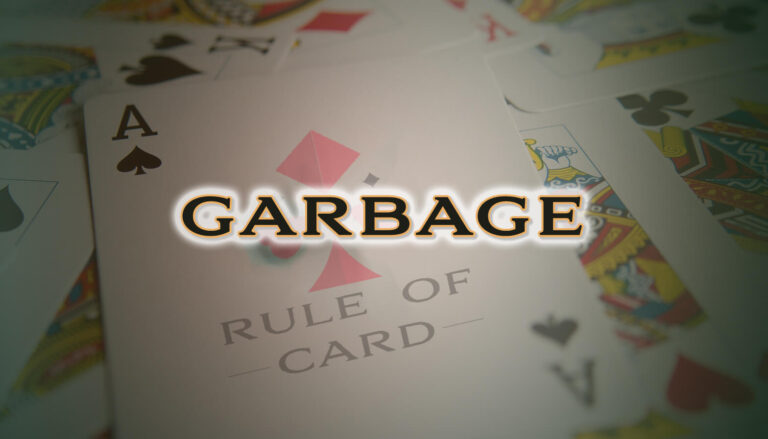 Learn To Play Garbage: Rules & Tips